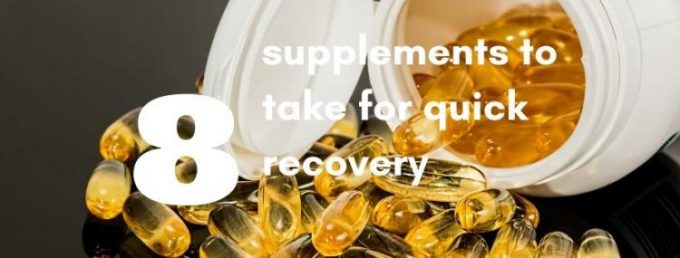 8 supplements to take for quick recovery featured image – MMA Life